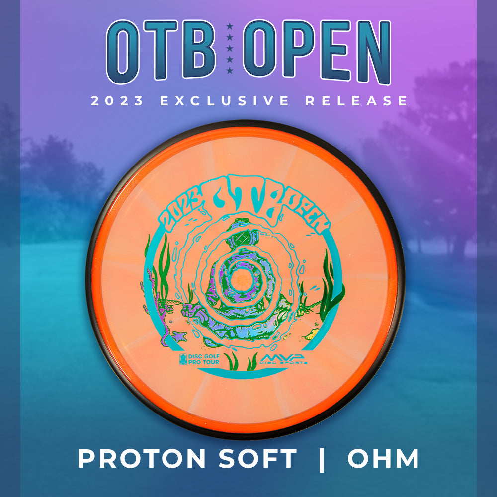 MVP Proton Soft Ohm - 2023 OTB Open | Putt & Approach 2/5/0/1 | Local Route